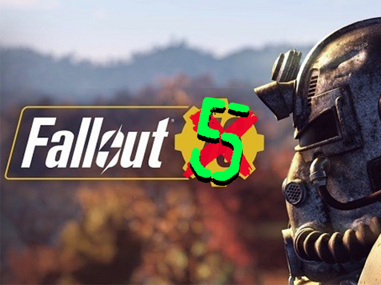 Fallout 76 Is Officially Deemed Awful Which Means Fallout 5 Had Better ...